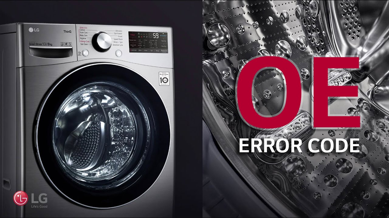 LG Washer OE Error Code What It Means How To Fix It LG Washer OE Error Code What It Means How To Fix It